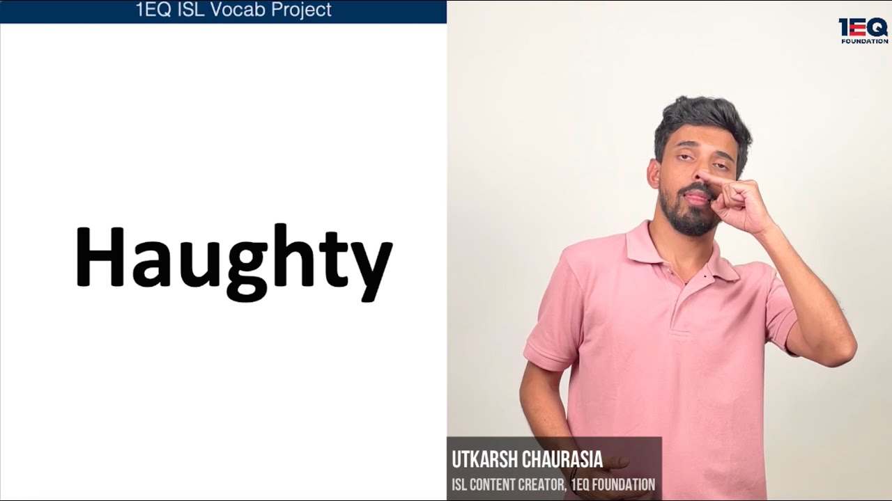 Haughty | 1EQ ISL Vocab - YouTube