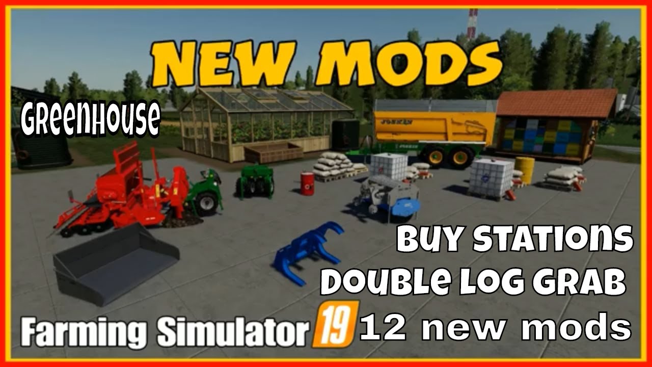 fs19 new mods log grab Joskin trailer greenhouses loads more - YouTube