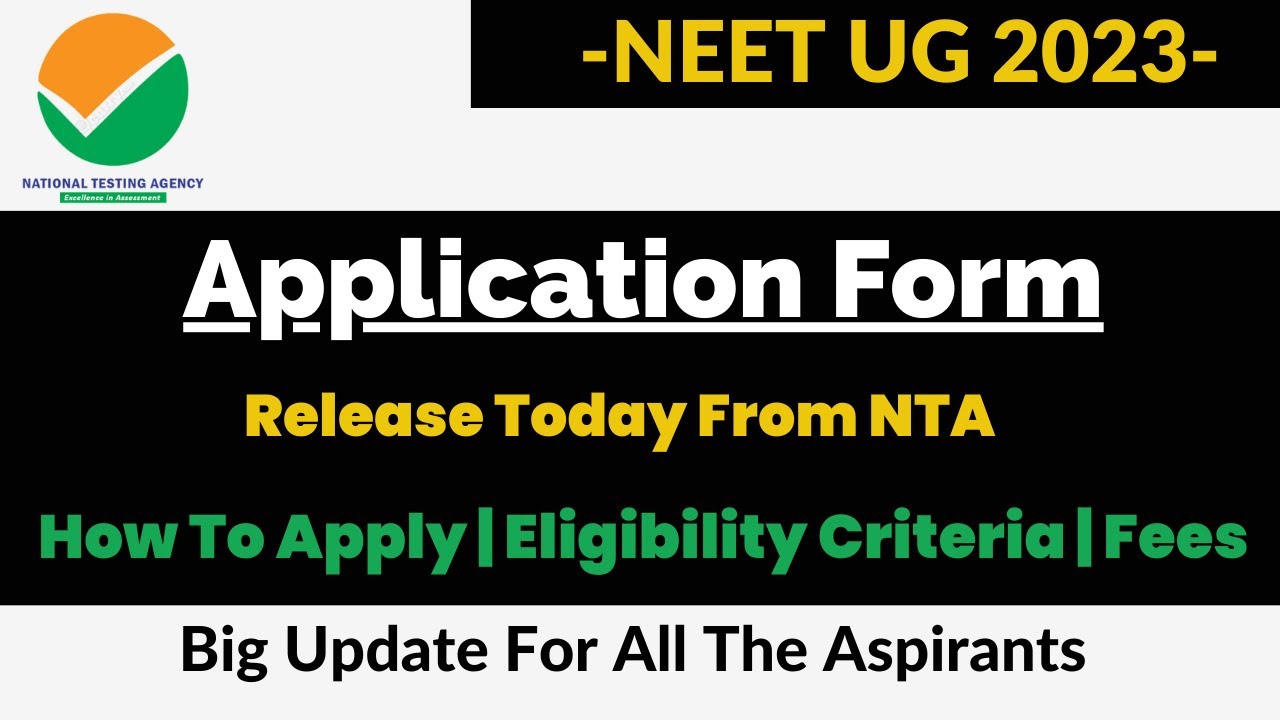 Neet 2023 Application form starts today | how to apply | eligibility ...