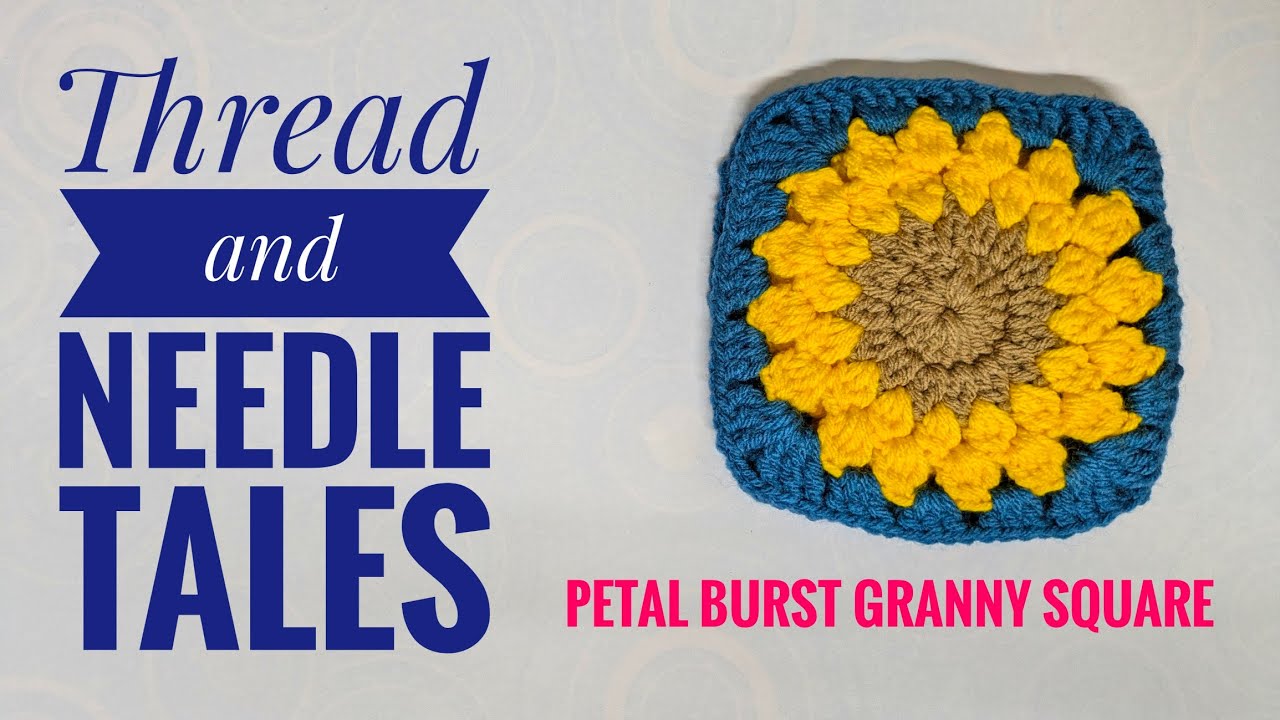 How to crochet Petal Burst Granny Square tutorial | Crochet Pattern for ...