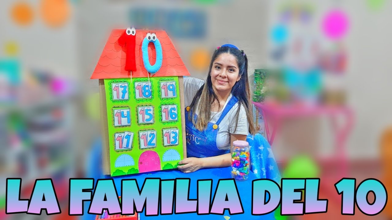 CLASES VIRTUALES- "La familia del 10" números del 10 al 19. - YouTube