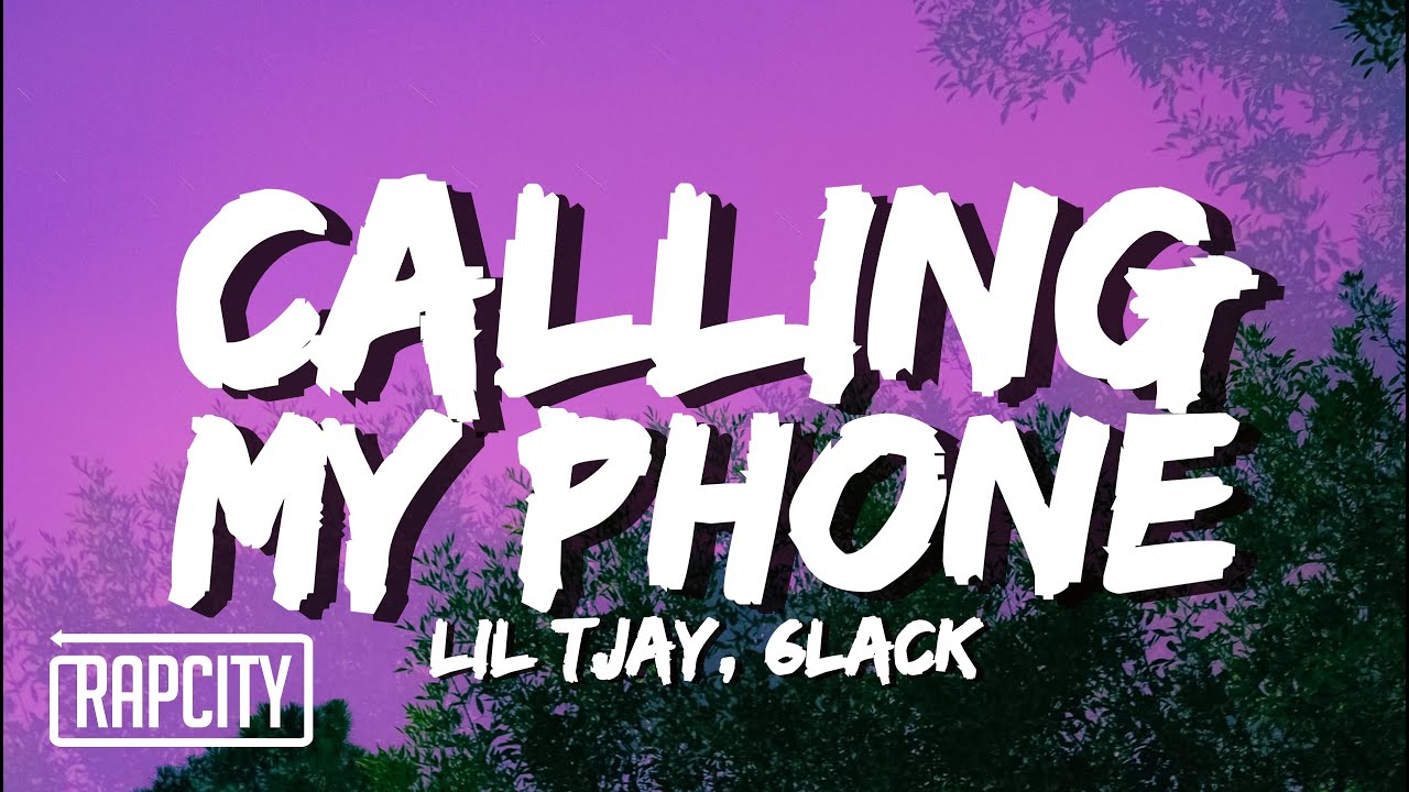 Lil Tjay - Calling My Phone (Lyrics) ft. 6LACK - YouTube