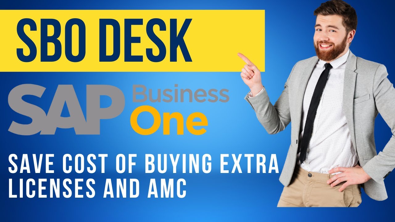 SBO DESK | SAP Business One Integrated Web portal | No License Required ...