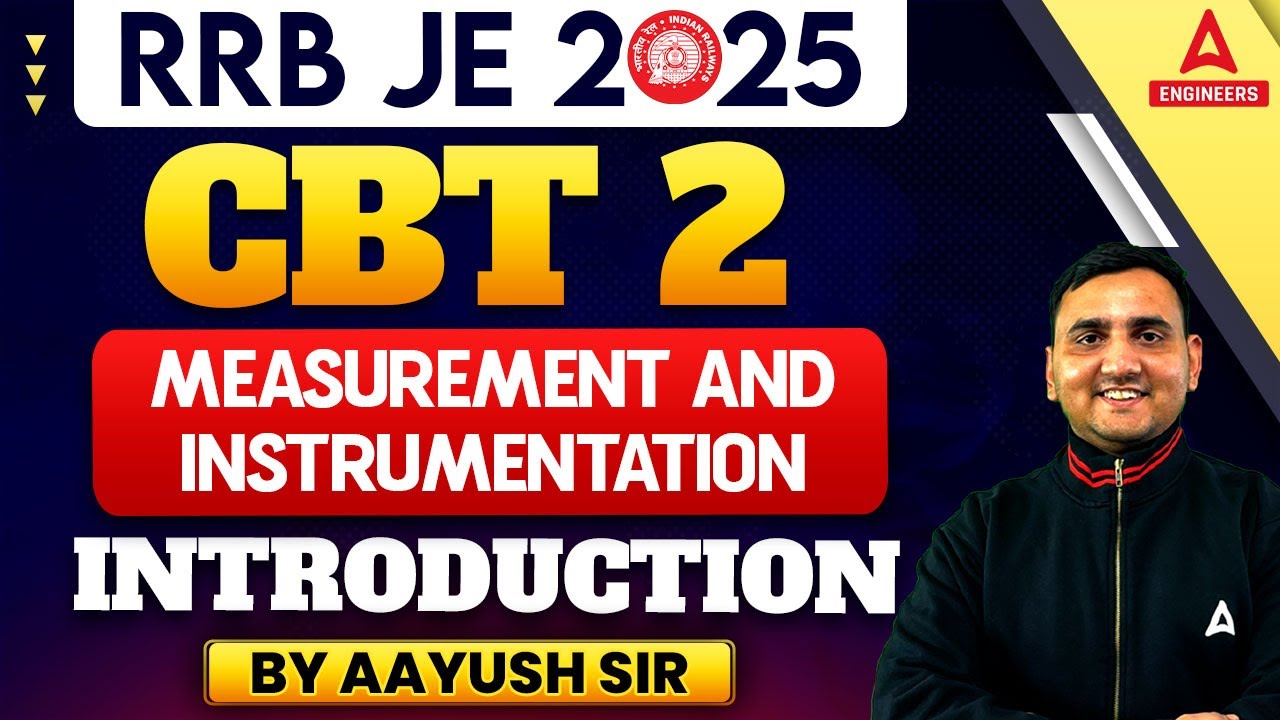 RRB JE 2025 | Measurement and Instrumentation | RRB JE CBT 2 Electrical Engineering Classes ...