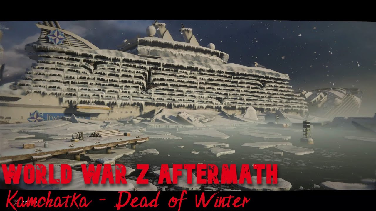 World War Z Aftermath - Kamchatka Dead of Winter - Part 1 - YouTube