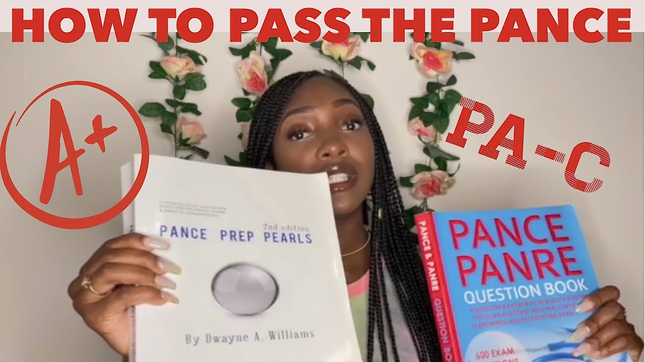 HOW TO PASS THE PANCE: PANCE Review/PANCE Prep -- A Step by Step Guide ...