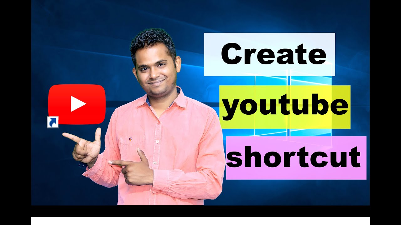 How To Create Youtube Shortcut Icons In Windows Desktop Pc Laptop - YouTube