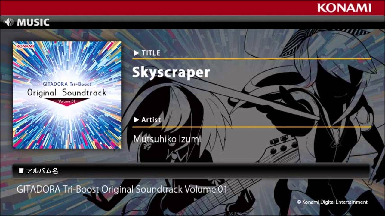 Skyscraper / GITADORA Tri-Boost Original Soundtrack Volume.01 - YouTube
