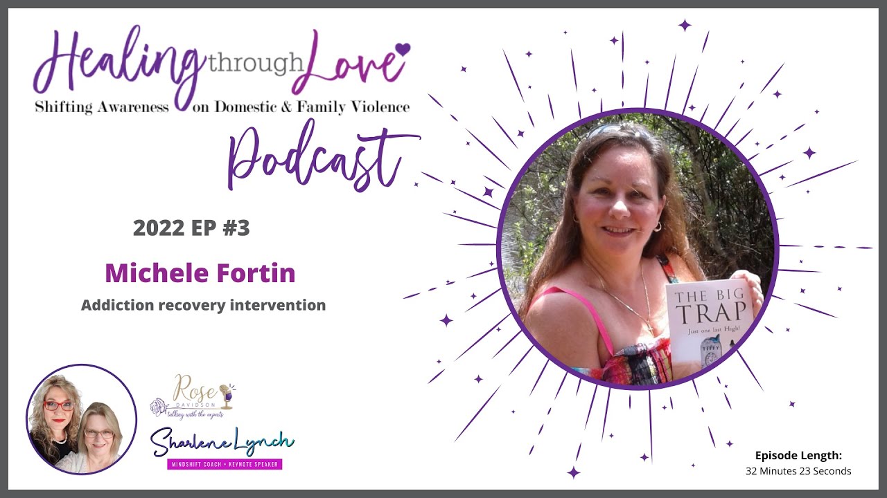 2022 EP #3 Michele Fortin - Addiction recovery intervention - YouTube