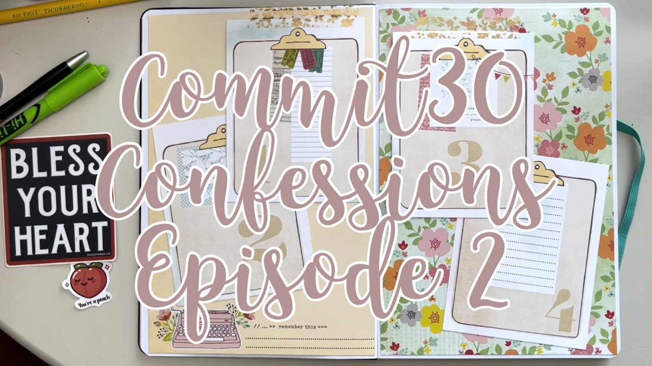 Commit30 Confessions | Episode 2 - YouTube