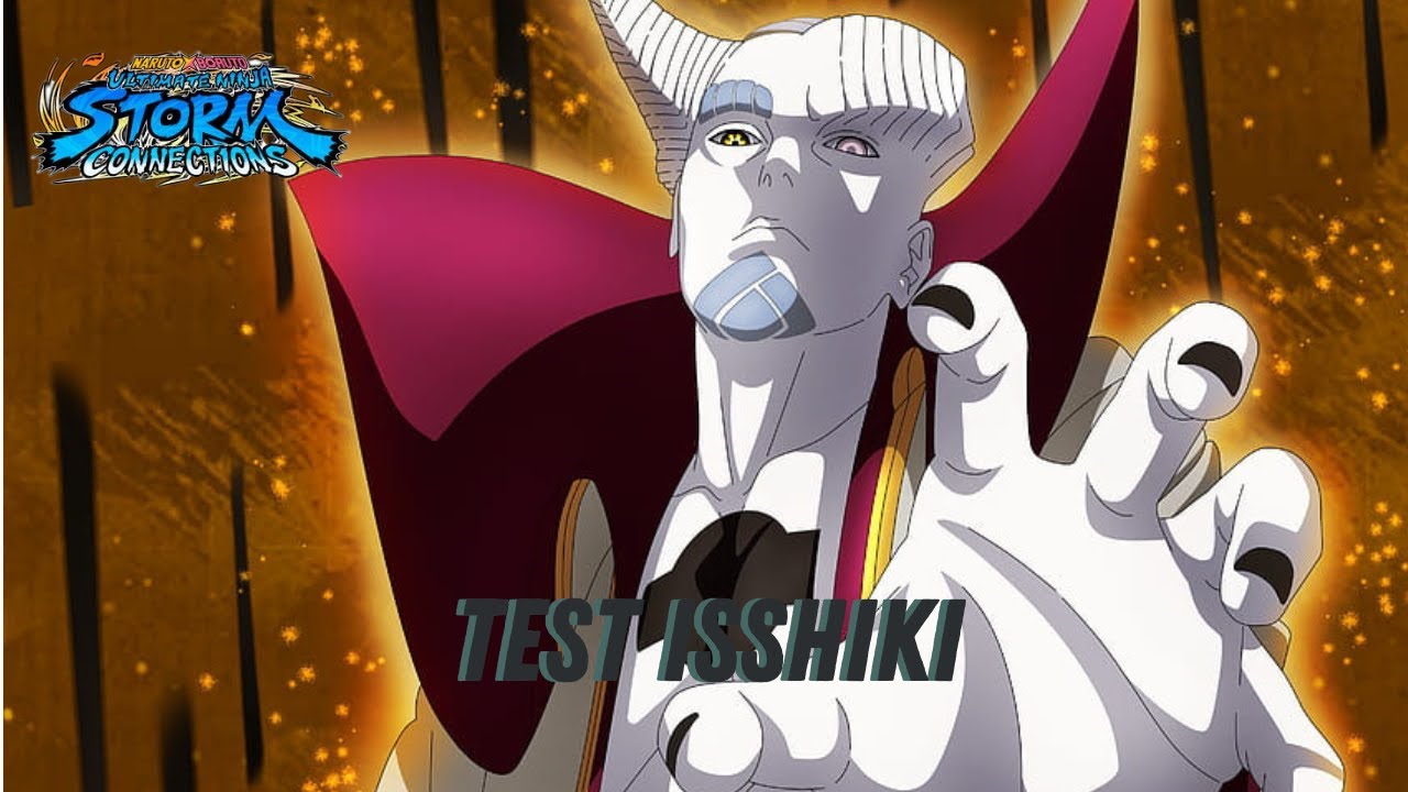 TEST ISSHIKI en RANKED sur NARUTO STORM CONNECTIONS - YouTube