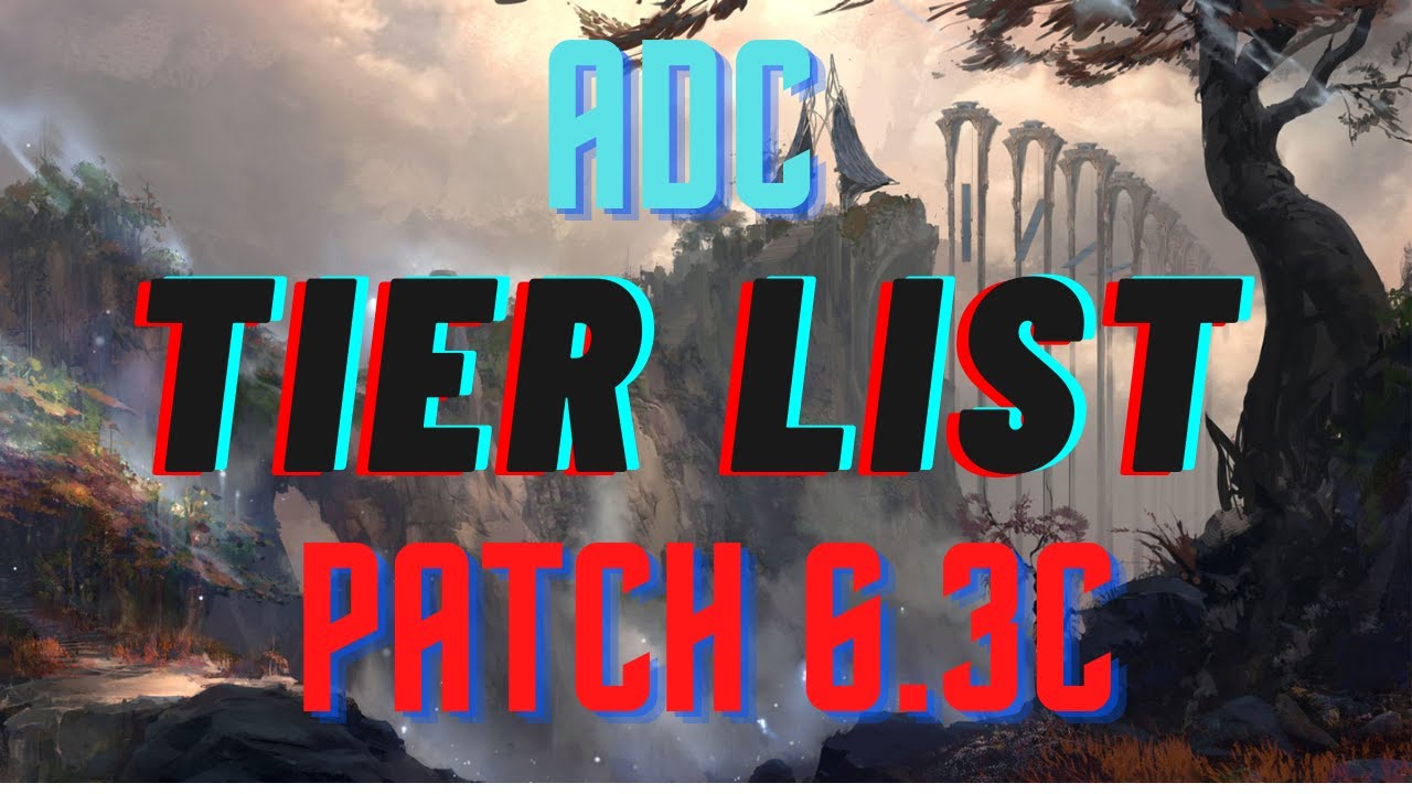 Patch 6.3c ADC Tier List | Wild Rift - YouTube