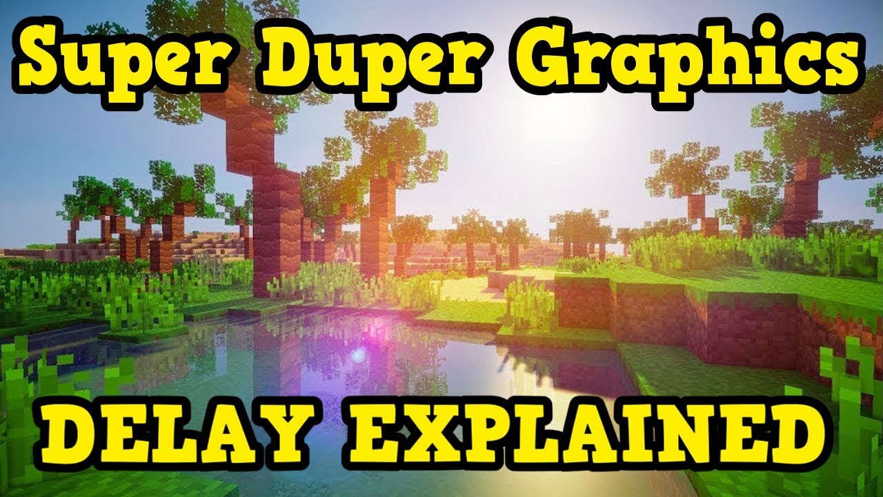 Minecraft - NEW GRAPHICS & Where's SUPER DUPER Graphics? - YouTube