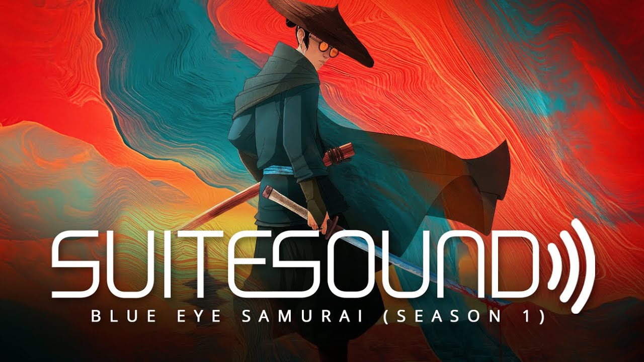Blue Eye Samurai (Season 1) - Ultimate Soundtrack Suite | Amie Doherty ...