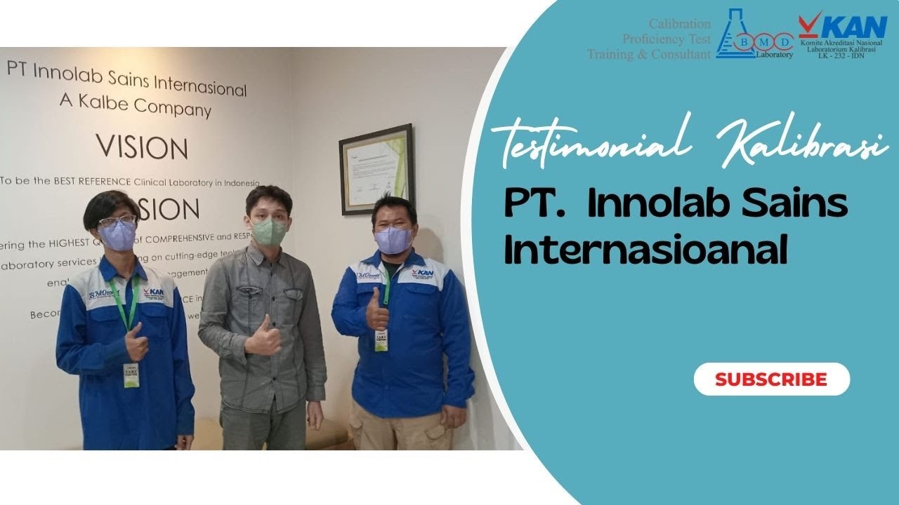 Testimonial Kalibrasi On Site di PT. Innolab Sains Internasional ...