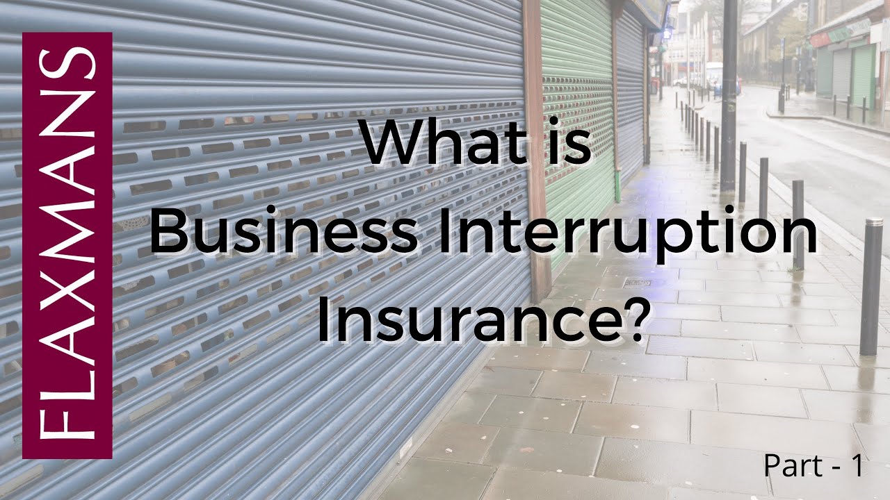 What is Business Interruption Insurance? | BI Insurance Explained ...