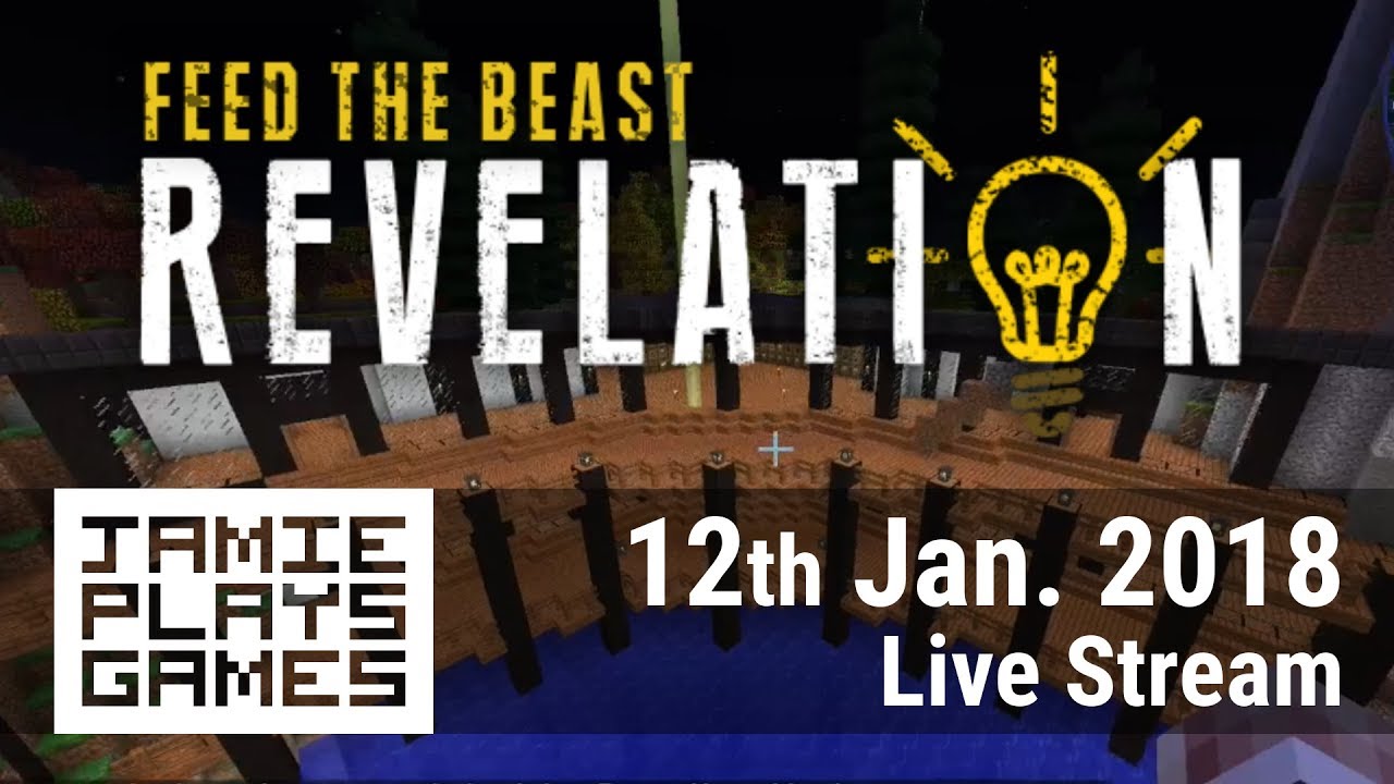 EXPANDING THE BASE - Minecraft: FTB Revelation - 12th January 2018 ...