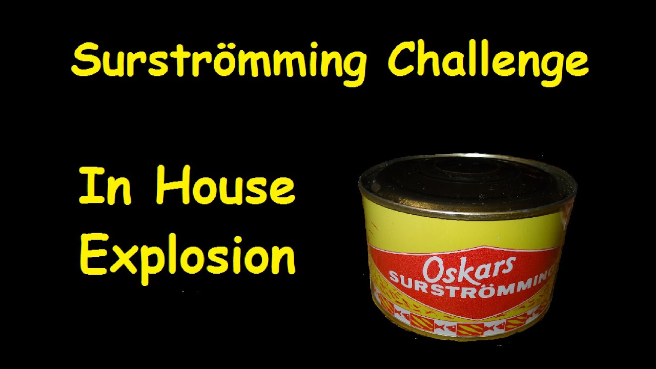Surströmming Fermented Herring Challenge USA Explosion #1 Short Version ...