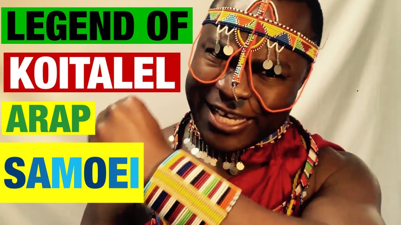 Koitalel Arap Samoei - YouTube