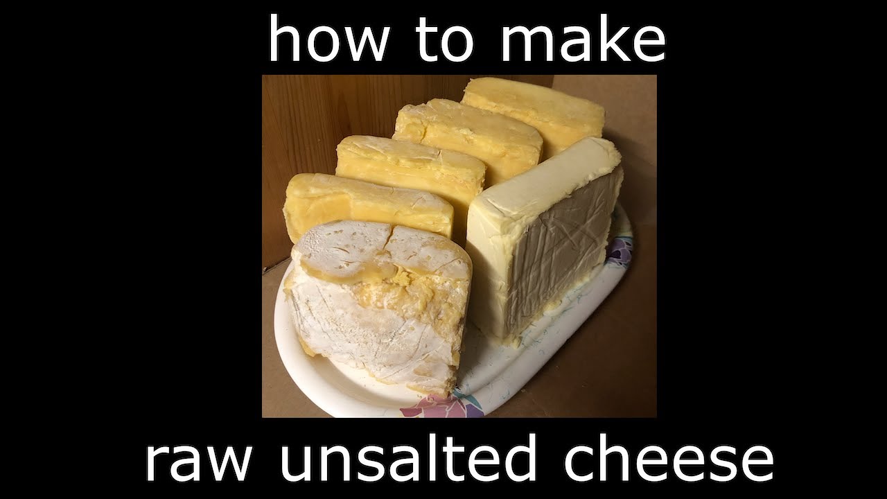 how to make raw unsalted cheese - YouTube