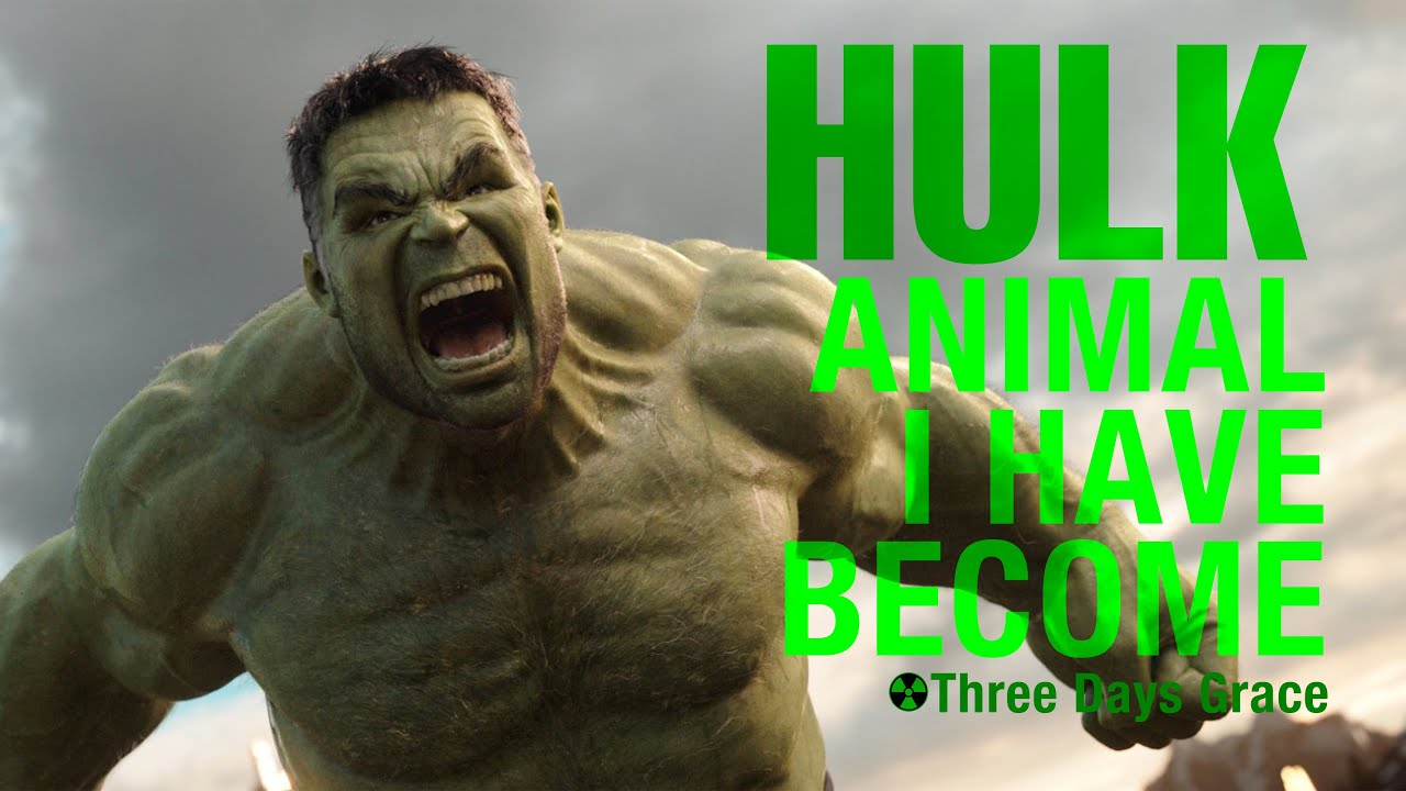 HULK [Animal I Have Become] - YouTube