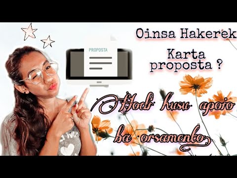 Lala'ok oinsa ita bele hakerek karta proposta. - YouTube