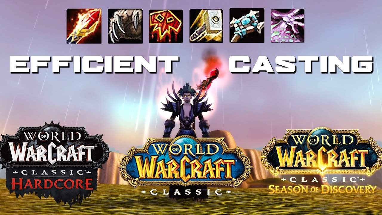 Efficient Casting in Classic WoW: Spellcaster's Guide to Classic Era ...