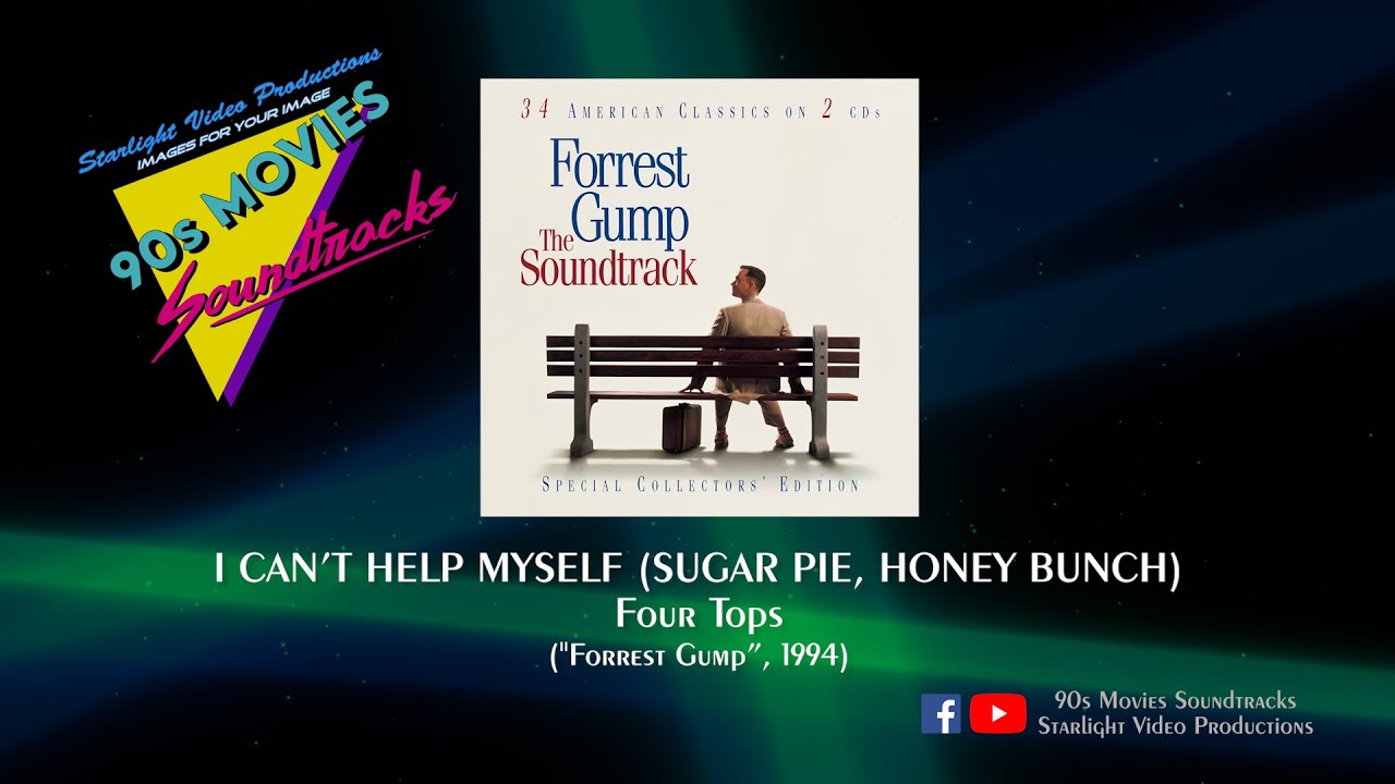 I Can't Help Myself (Sugar Pie, Honey Bunch) - Four Tops ("Forrest Gump ...