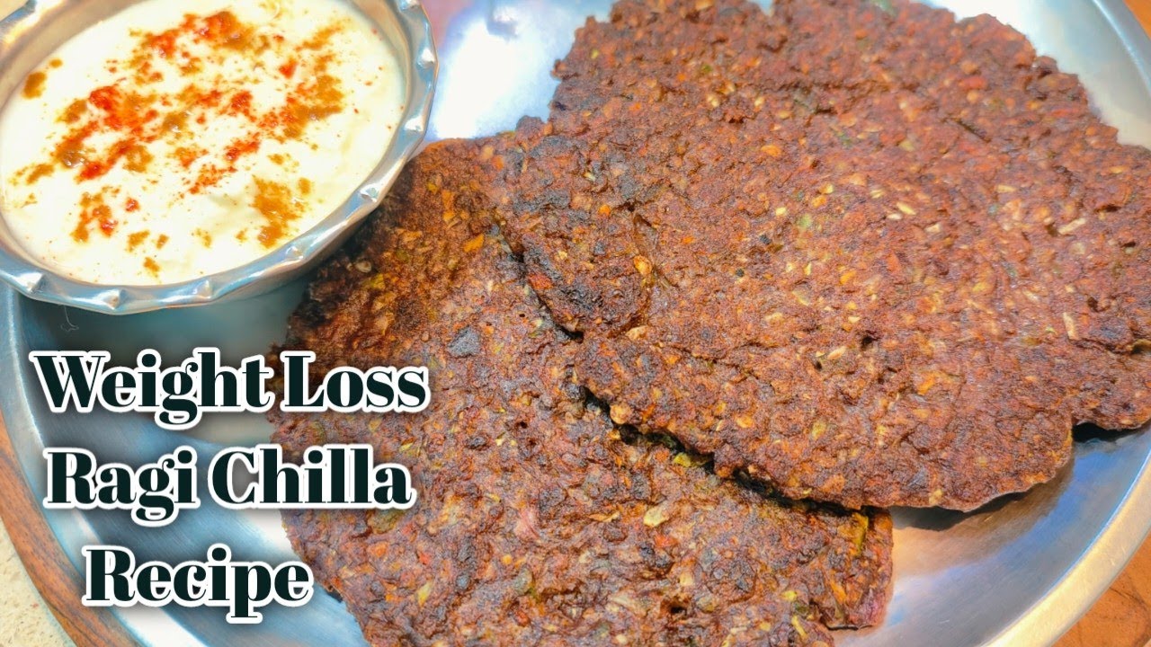Ragi Chilla For weight Loss I Millet Recipe I Weight Loss Chilla l ...