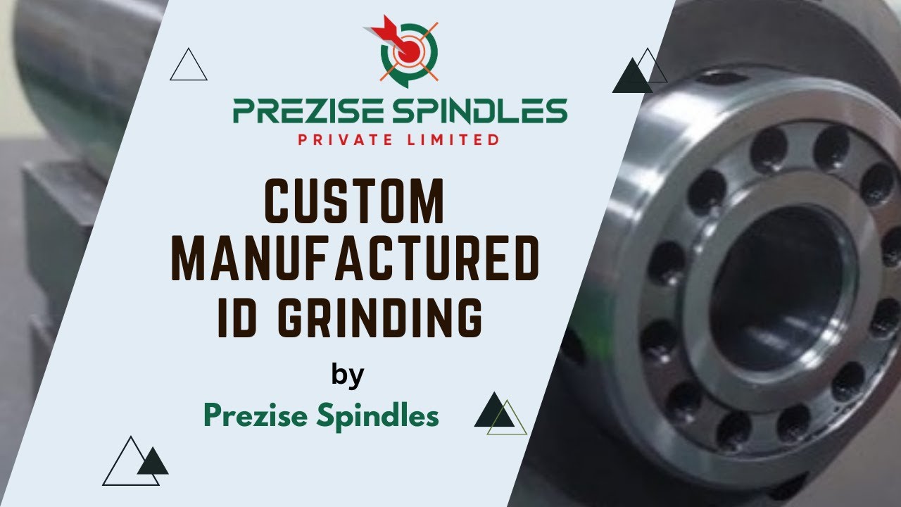Customer Manufactured Internal Grinding Spindle for a German Based ID ...
