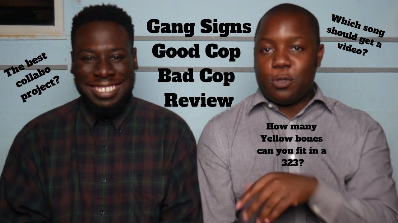 Gang Signs Good Cop Bad Cop Review - YouTube