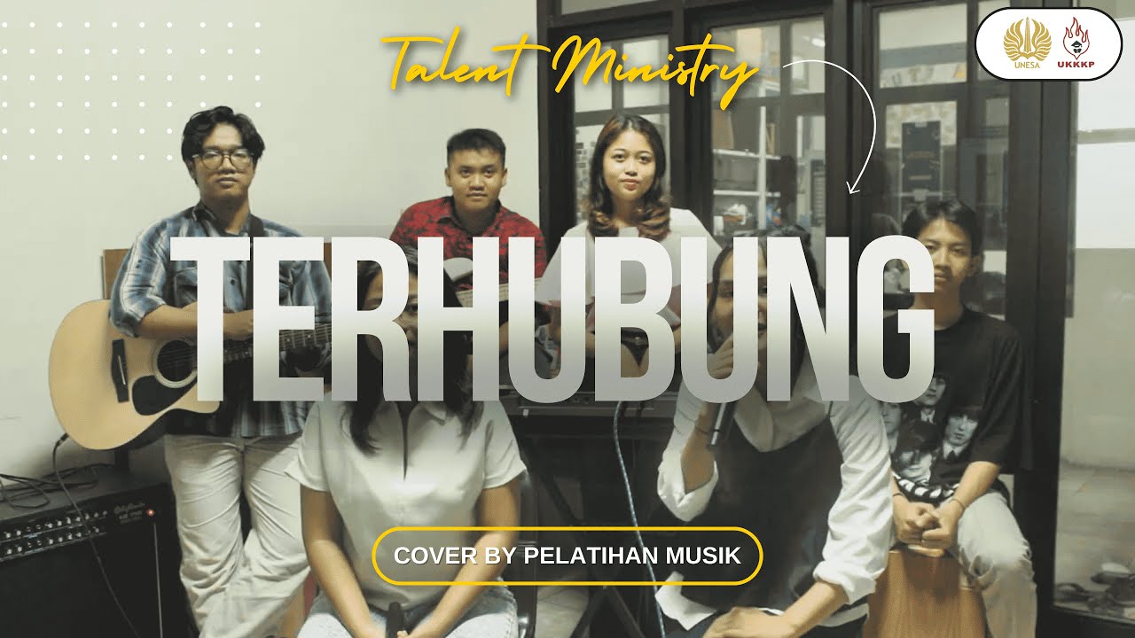 Terhubung (Cover) | Pelatihan Musik UKKKP Unesa 2024 - YouTube