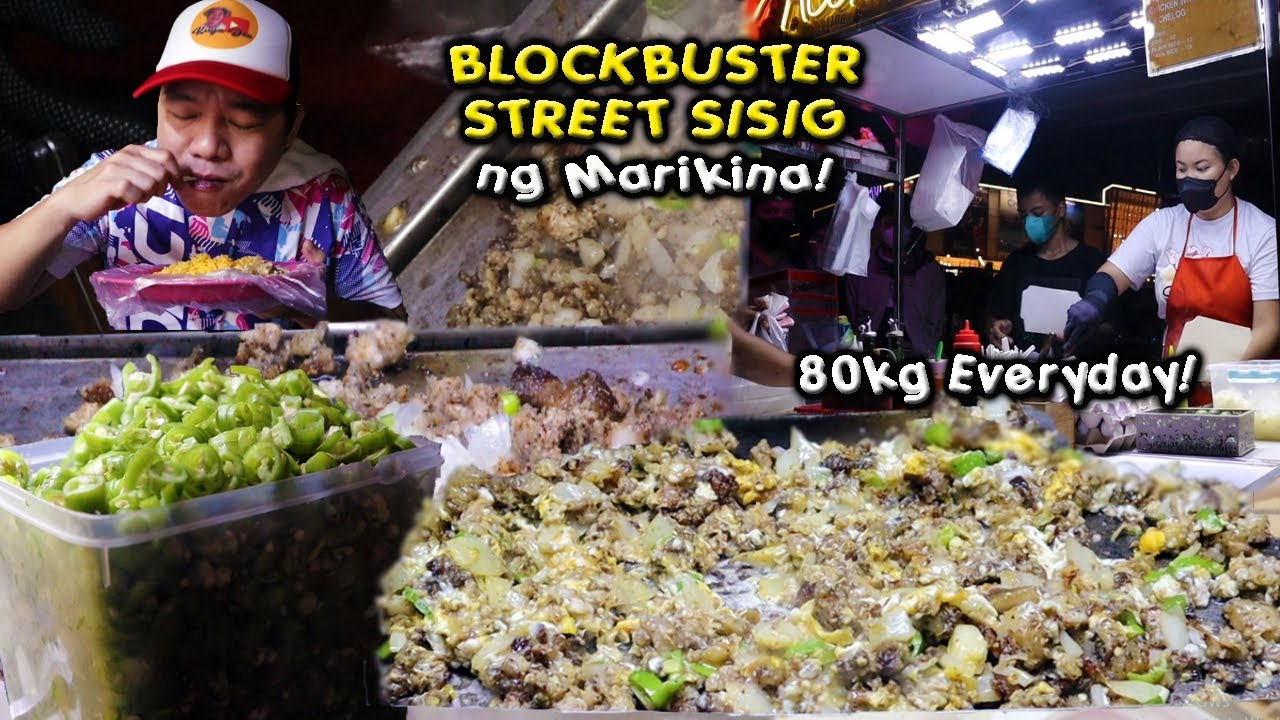 BLOCKBUSTER SISIG ng Marikina WALANG PUKNAT ANG PILA! | ALLY'S SISIG ...