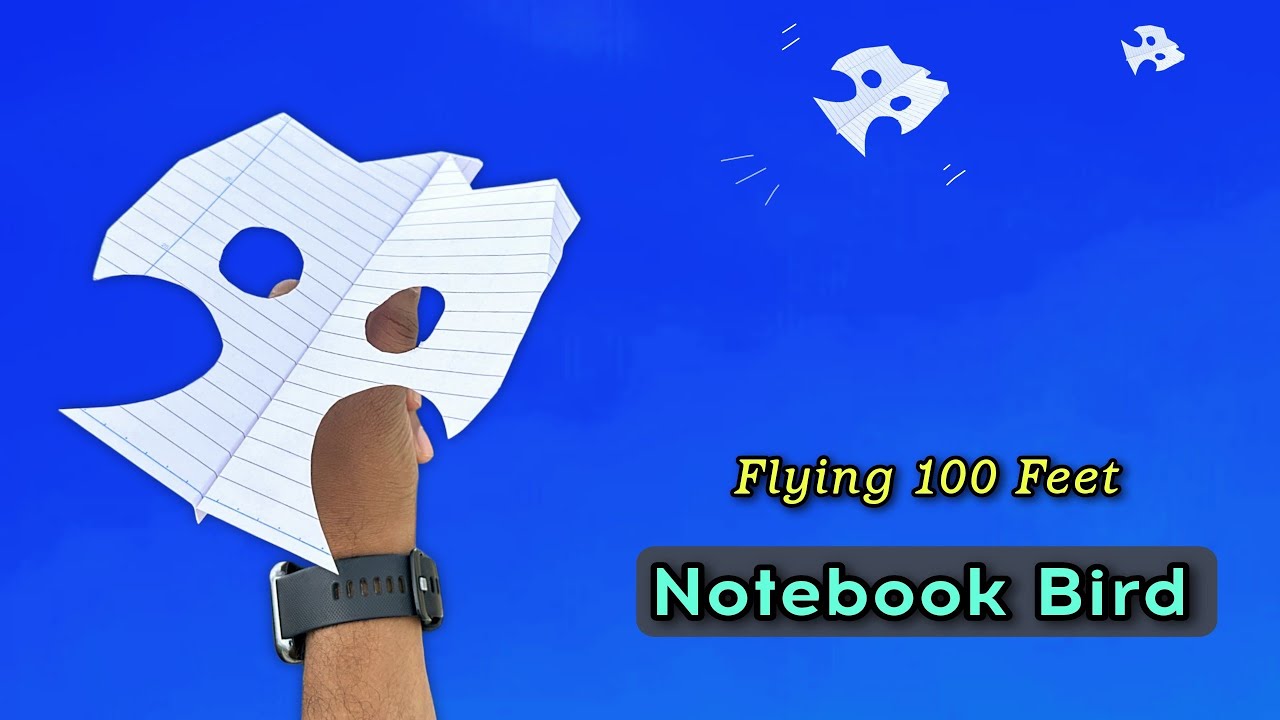 its a flying bird, 100 feet flying paper bird, how to make notebook ...