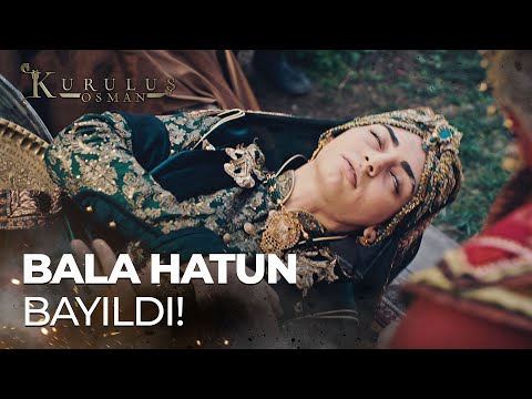 Bala Hatun fenalaşıyor! - Kuruluş Osman 135. Bölüm