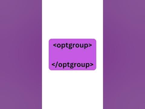 option tag | optgroup tag | html | webdevelopment | thelitecode | # ...