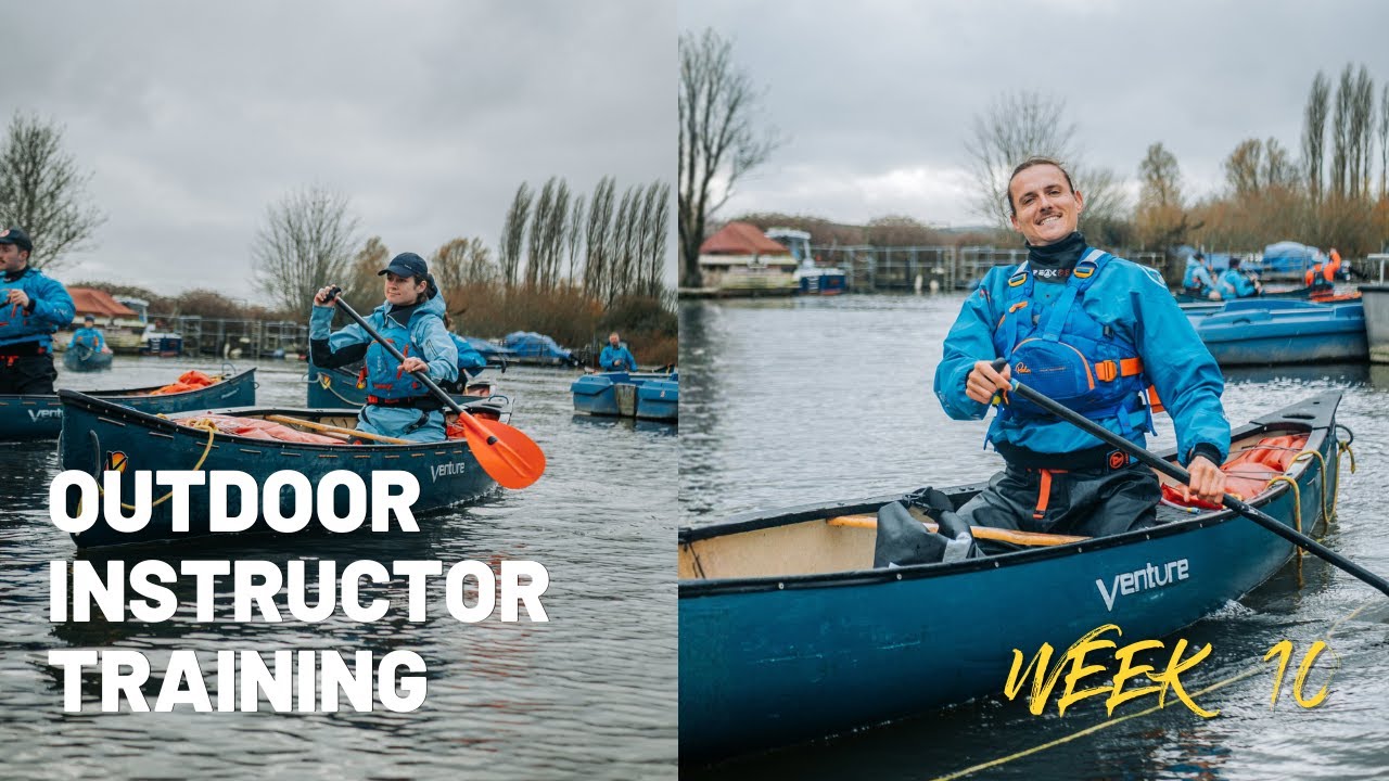 Week 10 | Outdoor Instructor Training Course - YouTube