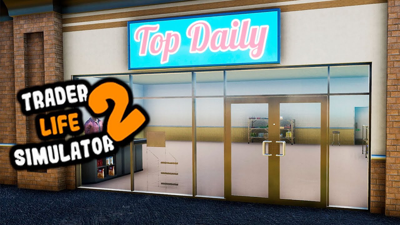 Магазин закрыт! | Trader Life Simulator 2 | Прохождение #3 - YouTube