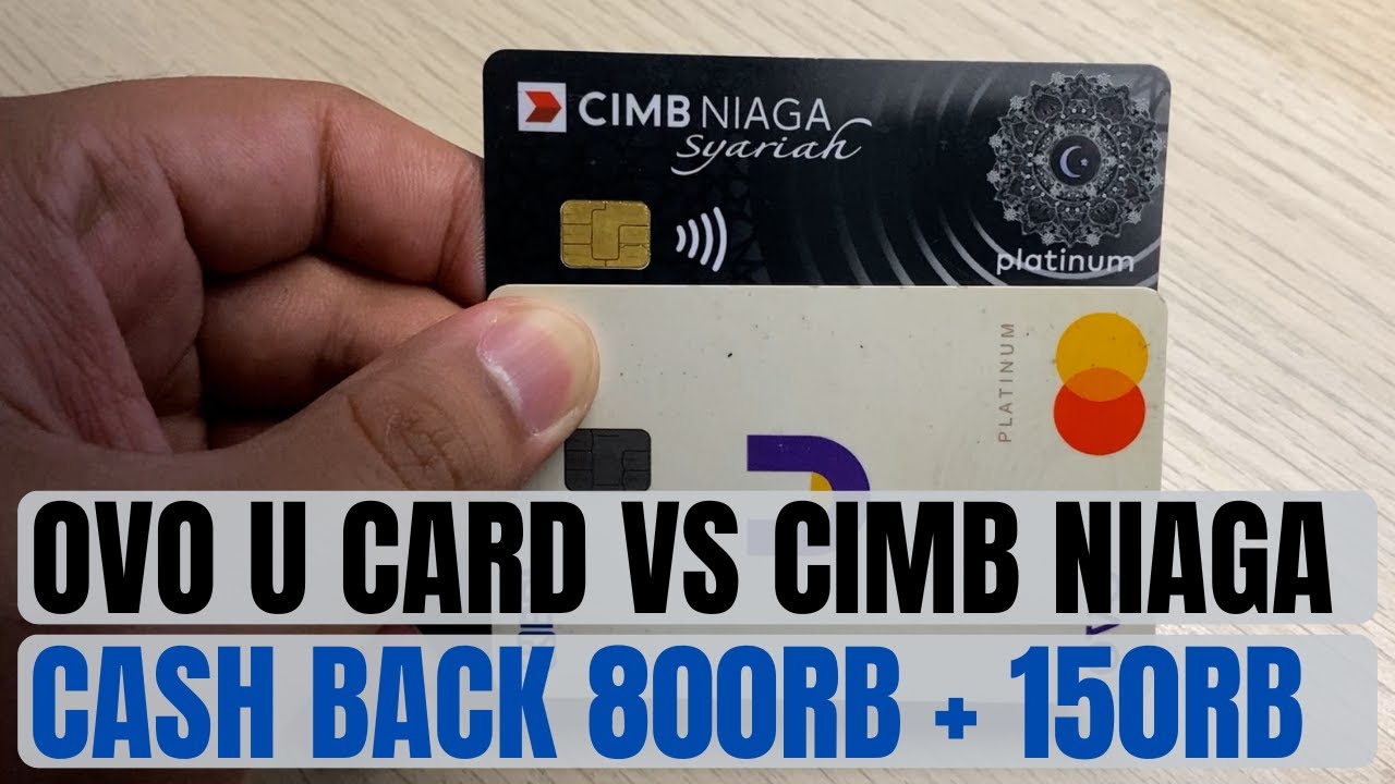 KARTU KREDIT BRI OVO U CARD VS CIMB NIAGA SYARIAH, KARTU INI BISA DAPAT ...
