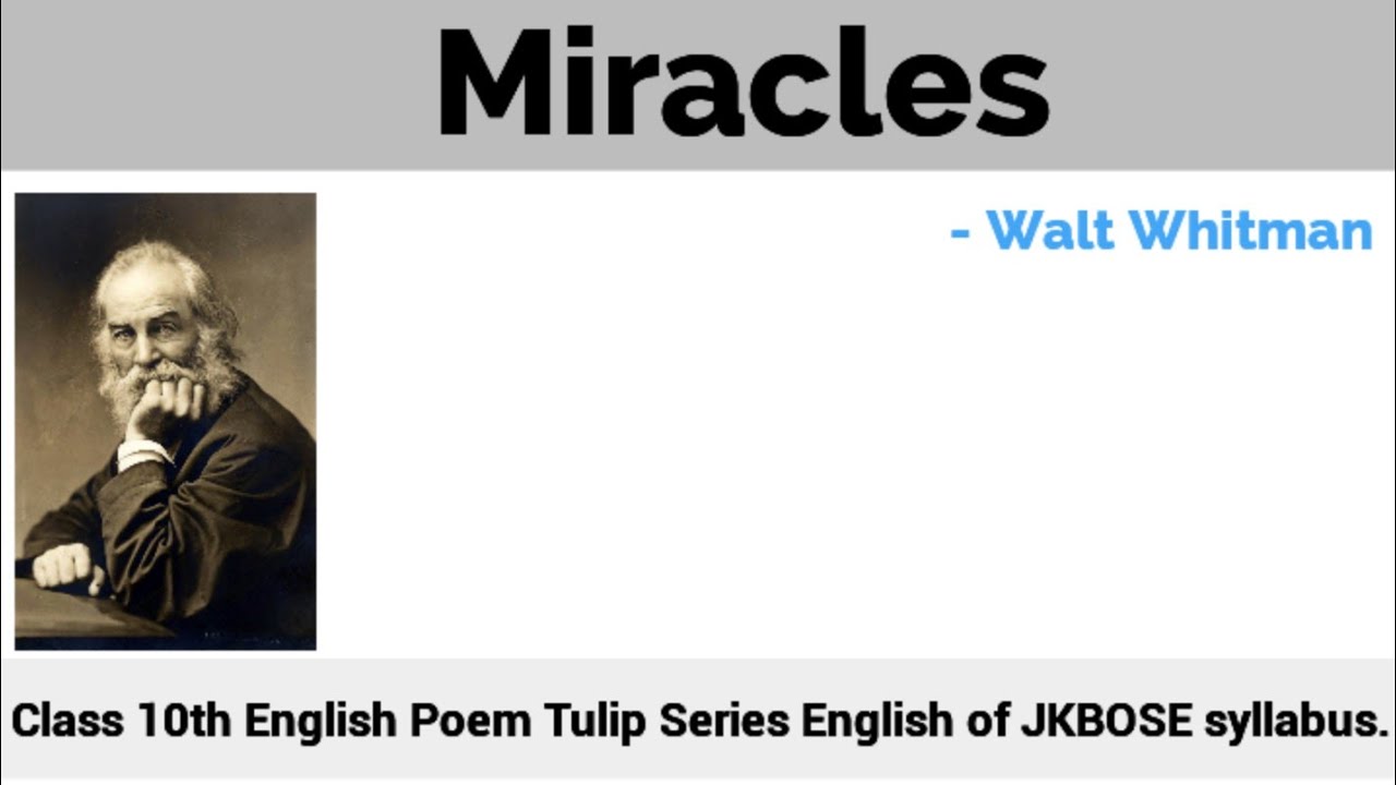 Miracles | Class10th English Poem |Part 1| Explaination from Textbook ...