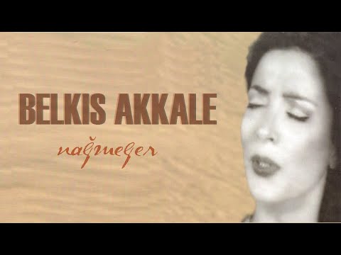 Belkıs Akkale -  Le Hanım