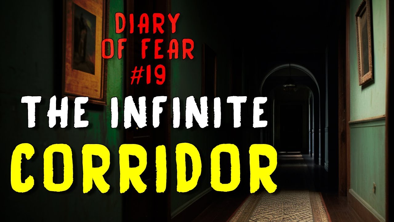 The infinite corridor. Diaries of fear #19 - YouTube