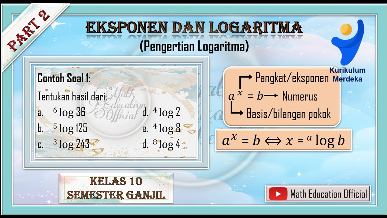 (PART 2) Pengertian Logaritma - YouTube
