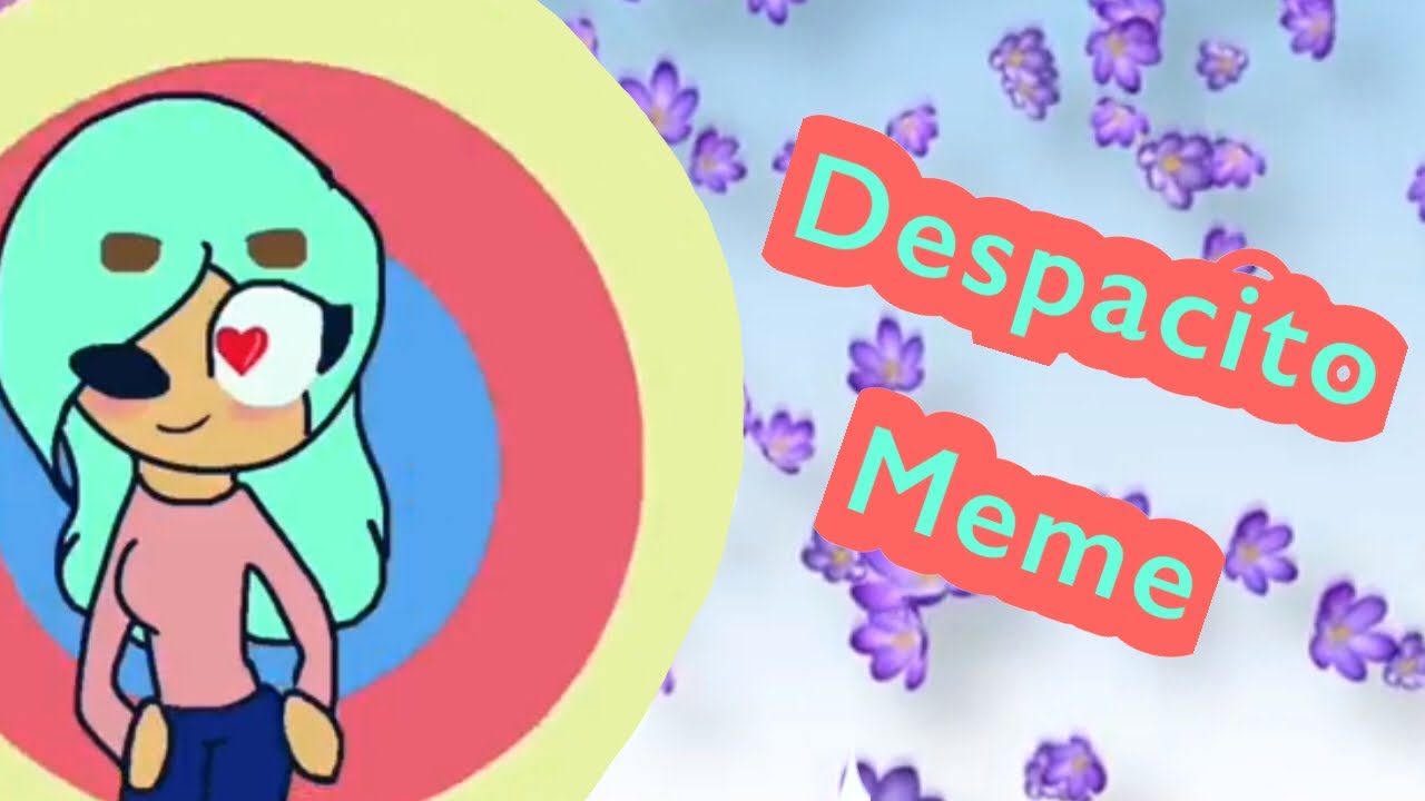 Despacito [Animation Meme] - YouTube