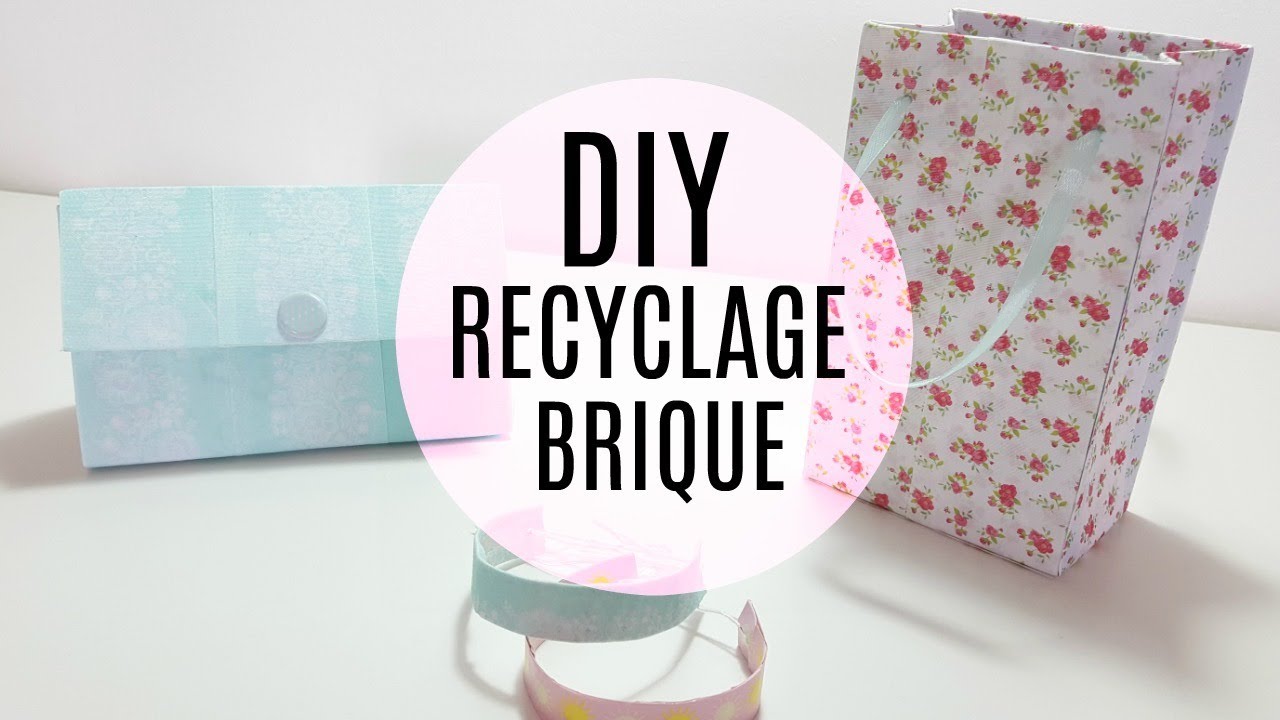 DIY PINTEREST RECYCLAGE BRIQUE DE LAIT 3 IDÉES / BRACELET PAQUET ...