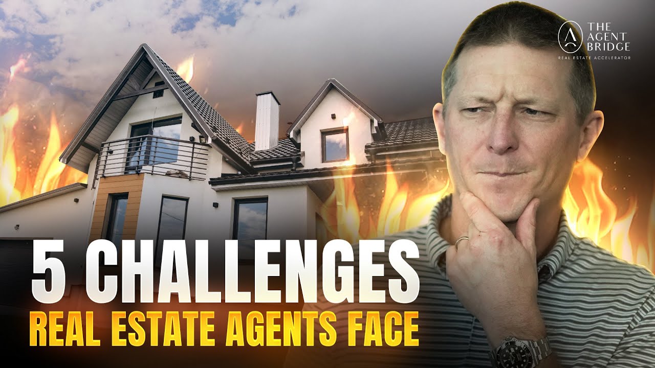 The 5 Hardest Things About Being a Real Estate Agent - YouTube