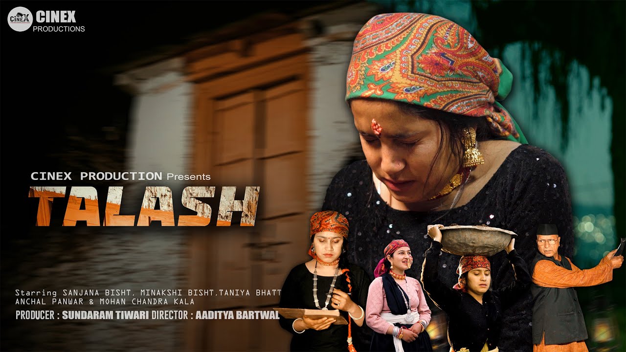 Talash - short film | Cinex : film society of HNBGU I Pahadi Culture I ...