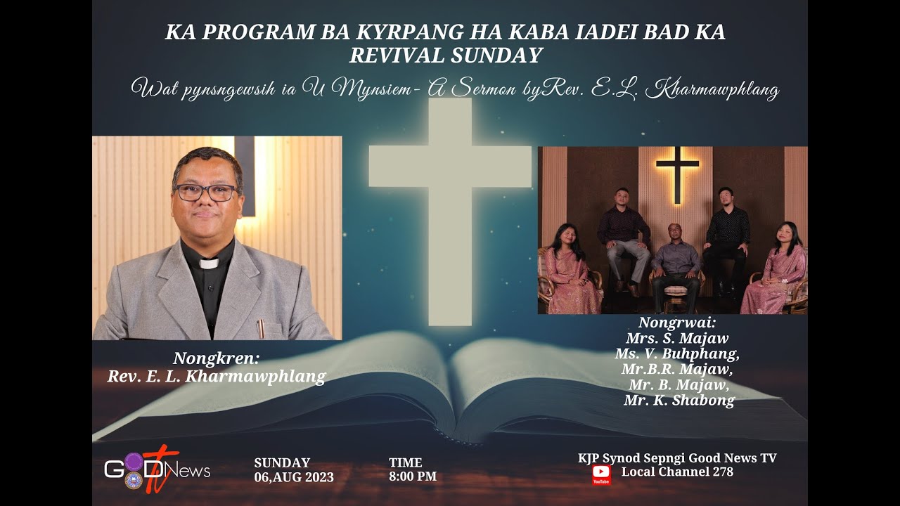 || KA PROGRAM BA KYRPANG KABA IADEI BAD KA REVIVAL SUNDAY 2023 ||EPH 4 ...