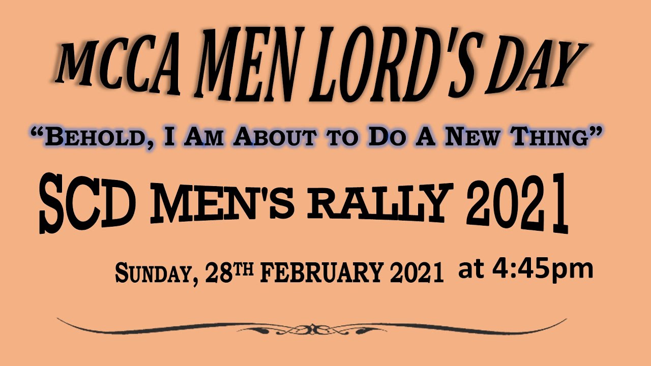 MCCA Men's Lord's Day Rally, Sunday, February 28, 2021 - YouTube
