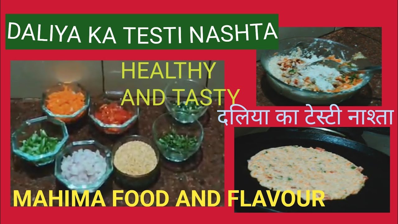 @Mahima food and flavour#zero oil daliya cheela#healthy trending snacks ...